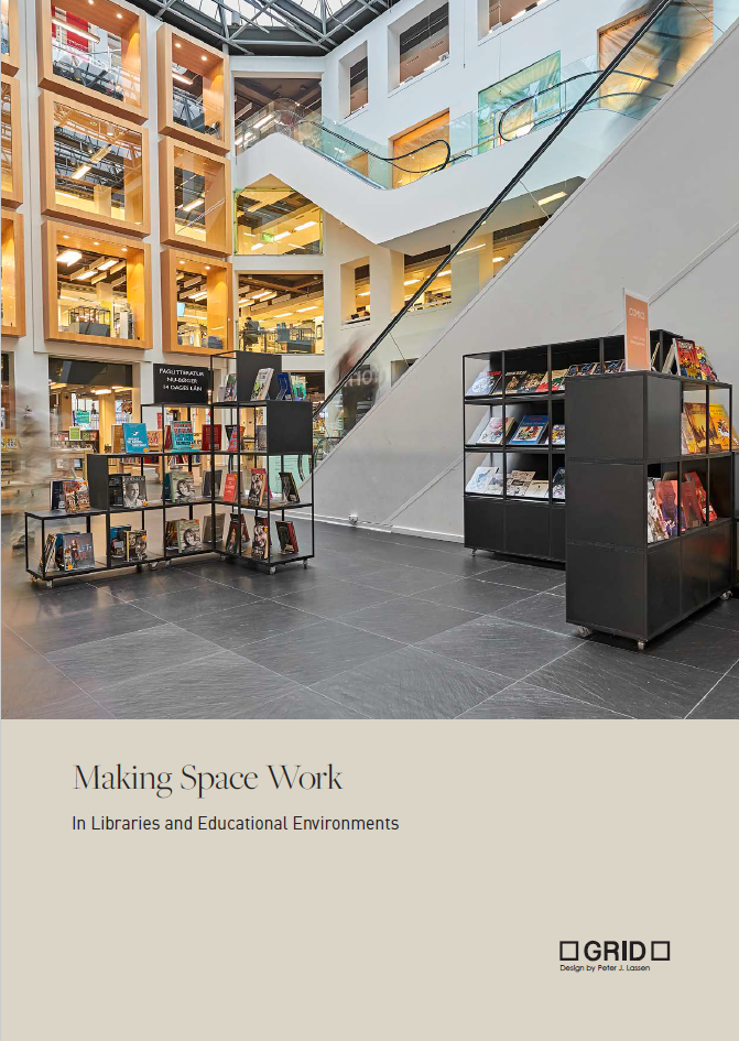 Making Space Work - In Libraries and Educational Environments | GRID System